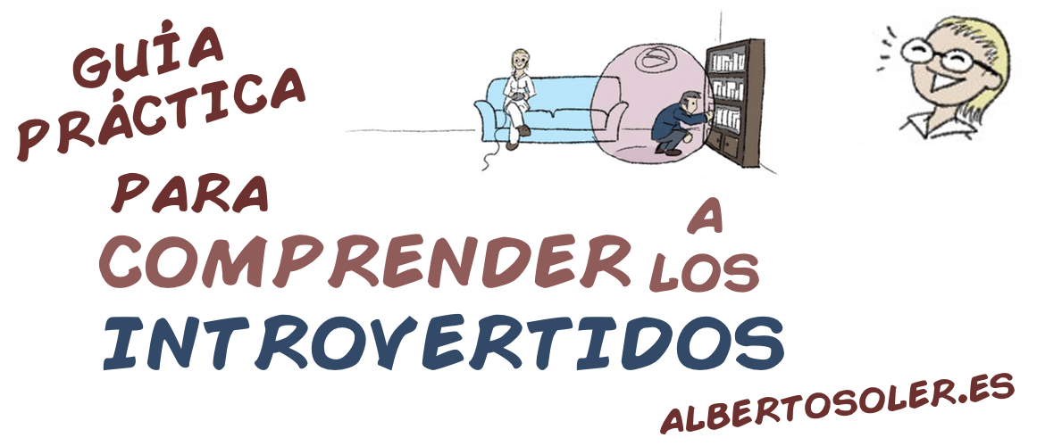 Guía práctica para entender a los introvertidos