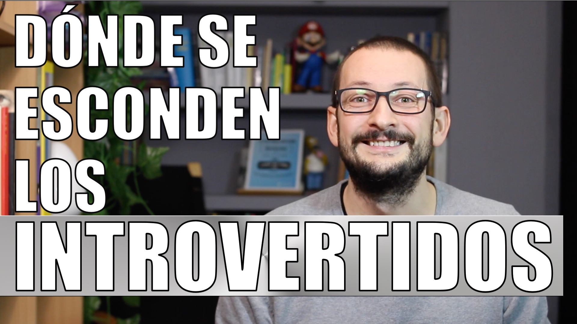 La Introversi n d nde Se Esconden Los Introvertidos V deo la-introversi-n-d-nde-se-esconden-los-introvertidos-v-deo